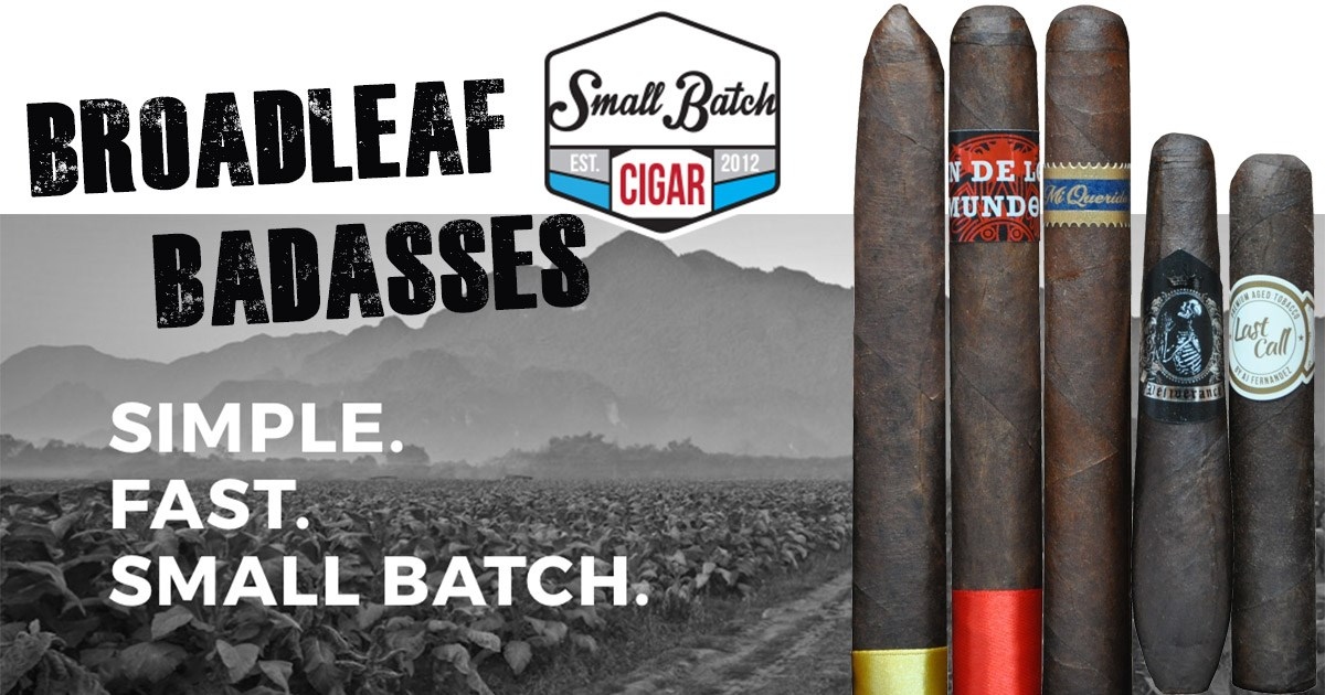 Broadleaf Badasses: 5 Cigars that Broadleaf Lovers Are Smoking | Best ...