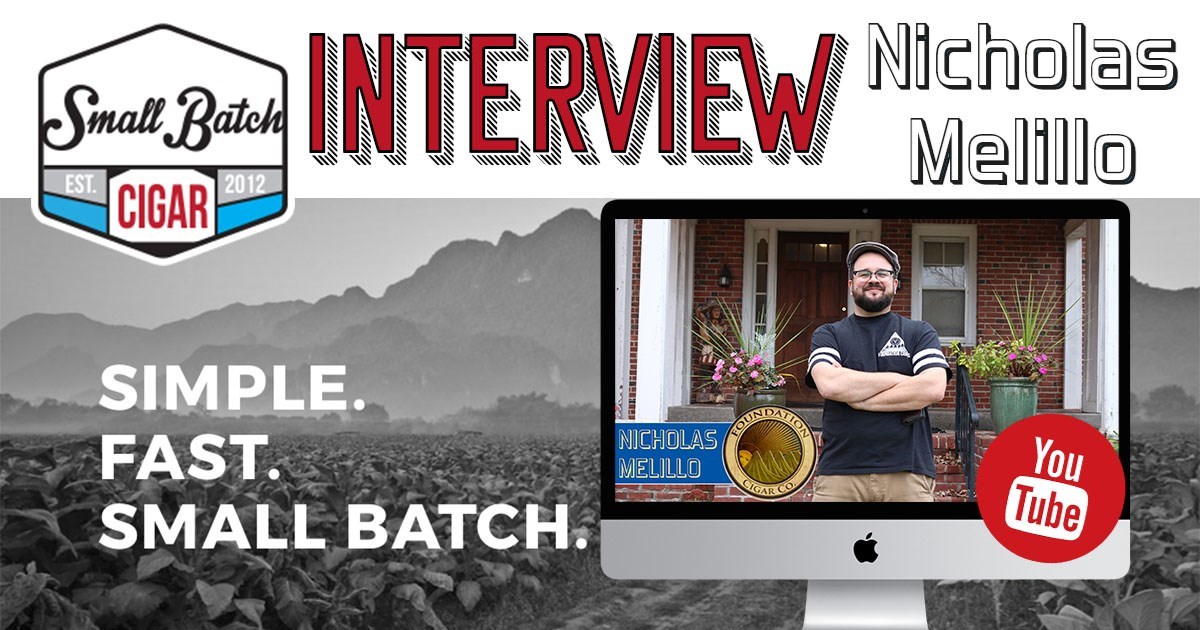 Q&A with Nicholas Melillo of Foundation Cigars | Best Online Cigar ...