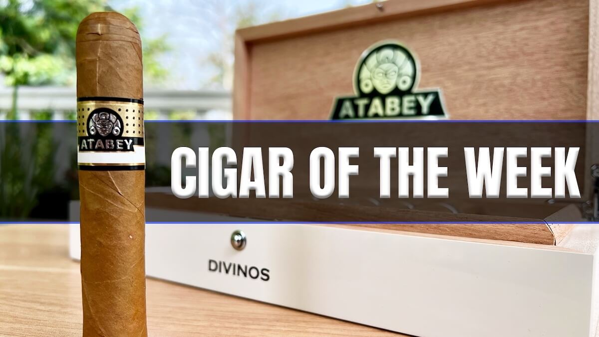 Cigar of the Week: Atabey (Video) | Best Online Cigar Shopping ...