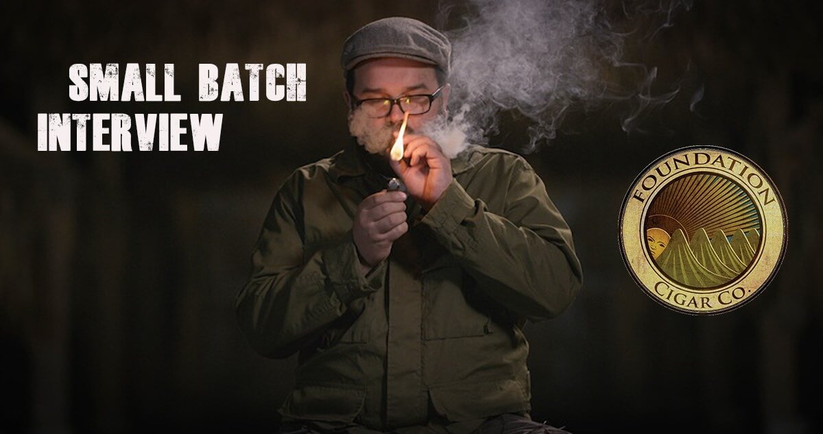 Interview with Foundation Cigar Co (Nicholas Melillo) | Best Online ...